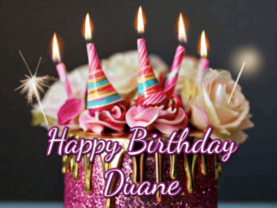 Happy Birthday Duane GIF 161