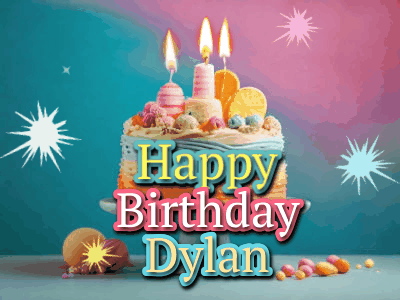 Happy Birthday Dylan GIF 66