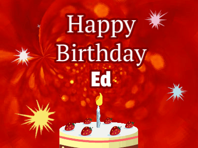 Happy Birthday Ed GIF 13