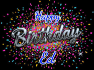 Happy Birthday Ed GIFs
