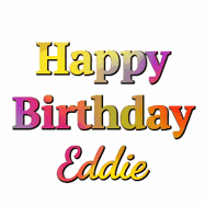 Happy Birthday Eddie GIFs