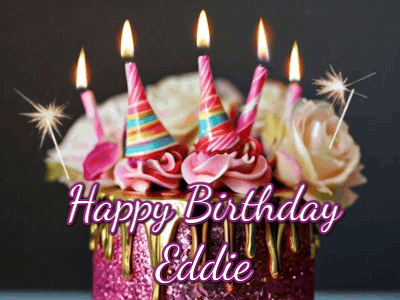 Happy Birthday Eddie GIF 161