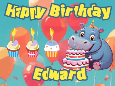 Happy Birthday Edward GIF 111
