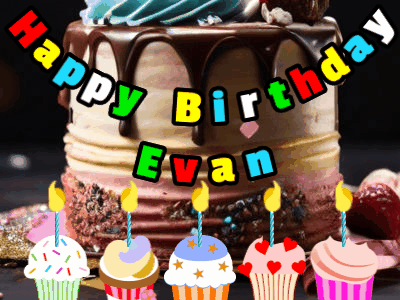 Happy Birthday Evan GIF 135