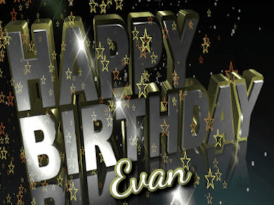 Happy Birthday Evan GIF 7