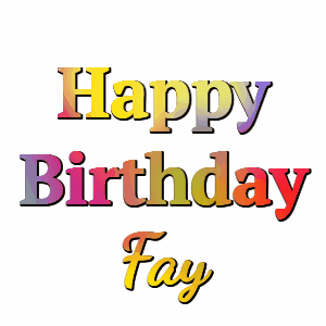 Happy Birthday Fay GIF 155