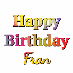 Happy Birthday Fran GIF 157