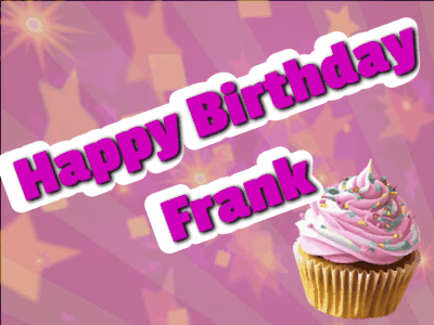Happy Birthday Frank GIF 100