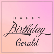 Happy Birthday Gerald GIFs