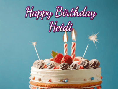 Happy Birthday Heidi GIF 73