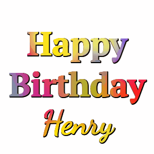 Happy Birthday Henry GIF 154