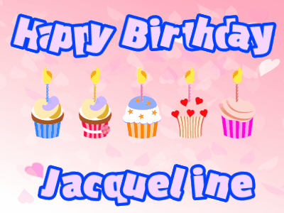 Happy Birthday Jacqueline GIF 117