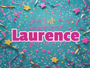 Happy Birthday Laurence GIFs