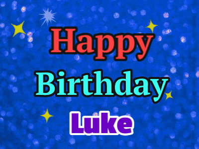 Happy Birthday Luke GIF 2
