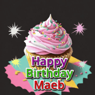 Happy Birthday Maeb GIFs