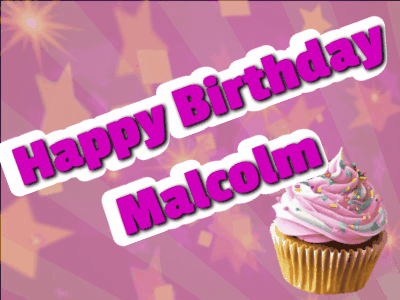 Happy Birthday Malcolm GIF 101