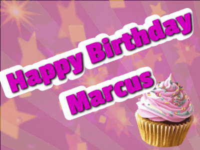 Happy Birthday Marcus GIF 100