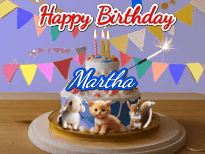 Happy Birthday Martha GIF 71