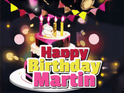 Happy Birthday Martin GIF 39