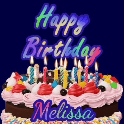 Happy Birthday Melissa GIF 20