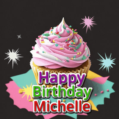 Happy Birthday Michelle GIF 87