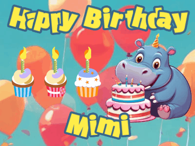 Happy Birthday Mimi GIF 114