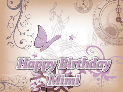 Happy Birthday Mimi GIF 31