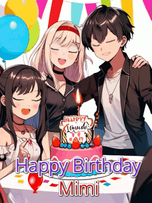 Happy Birthday Mimi GIF 92