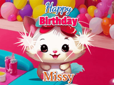 Happy Birthday Missy GIF 128