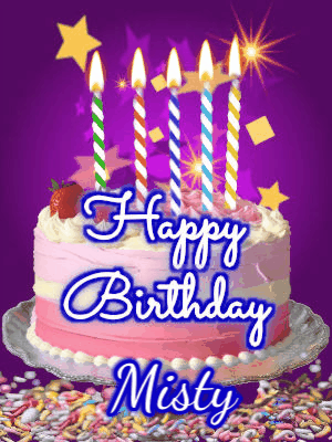 Happy Birthday Misty GIF 10