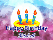 Happy Birthday Mitchell GIFs