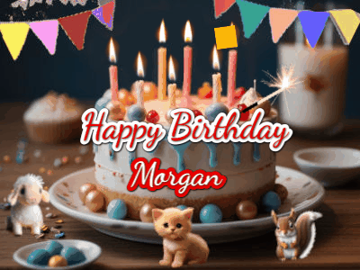 Happy Birthday Morgan GIF 146