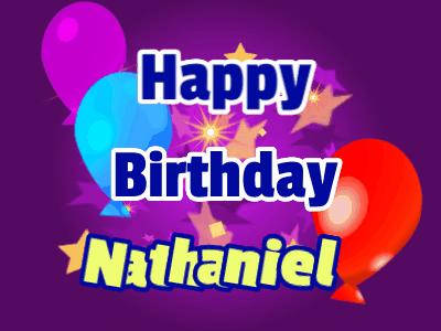 Happy Birthday Nathaniel GIF 15
