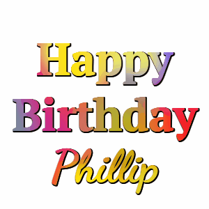 Happy Birthday Phillip GIF 154