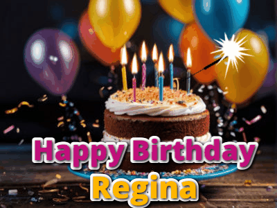 Happy Birthday Regina GIF 21