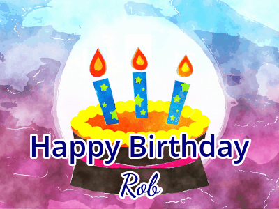 Happy Birthday Rob GIF 121