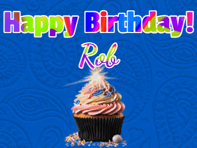 Happy Birthday Rob GIF 138