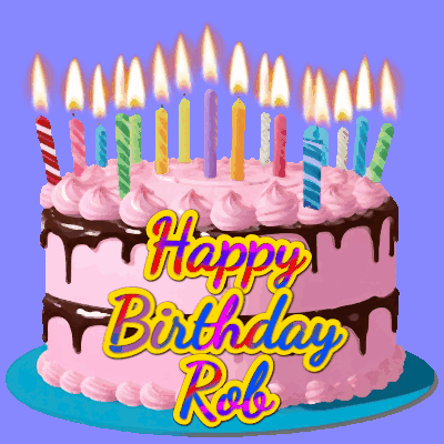 Happy Birthday Rob GIF 94