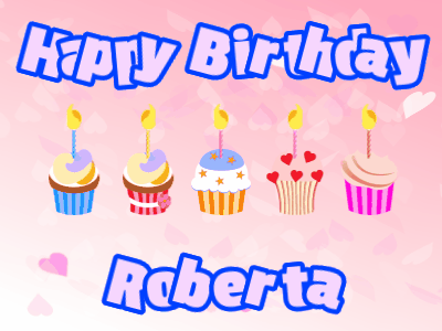 Happy Birthday Roberta GIF 118