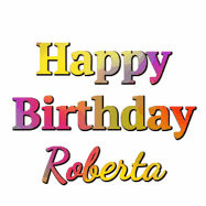 Happy Birthday Roberta GIFs