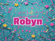 Happy Birthday Robyn GIFs