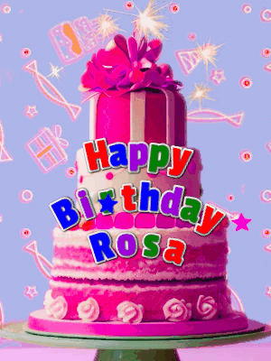 Happy Birthday Rosa GIF 47