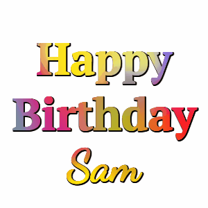 Happy Birthday Sam GIF 157