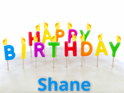 Happy Birthday Shane GIF 2
