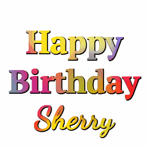 Happy Birthday Sherry GIF 156