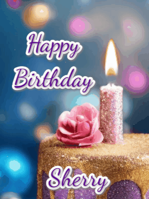 Happy Birthday Sherry GIF 81