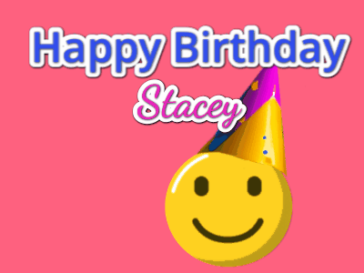Happy Birthday Stacey GIF 96