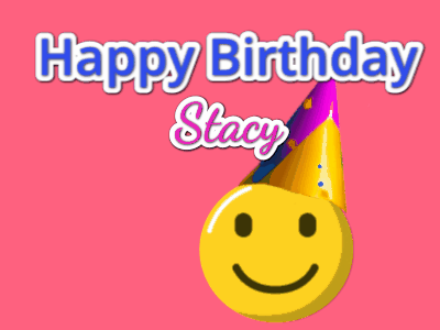 Happy Birthday Stacy GIF 97