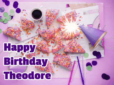 Happy Birthday Theodore GIF 126