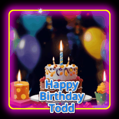 Happy Birthday Todd GIF 100
